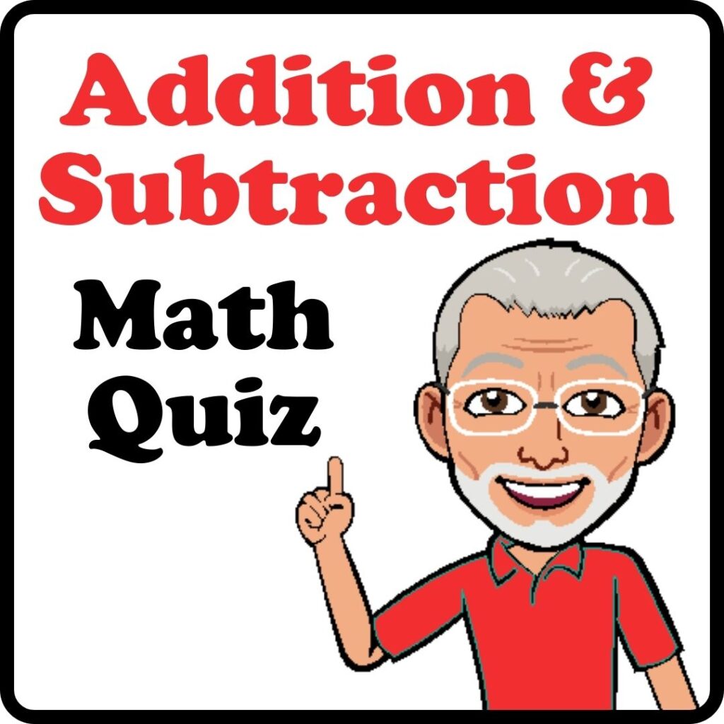 Addition and Subtraction Quiz – TreeTop Education