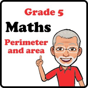 Maths – Grade 5 : Perimeter and area – TreeTop Education
